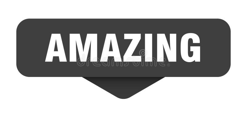 Amazing Sticker. Amazing Sign on Transparent Background Stock Vector ...