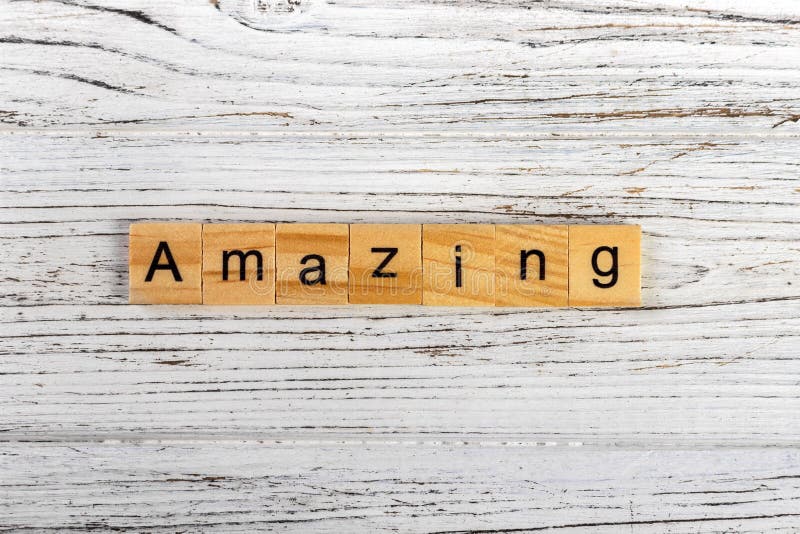 Amazing word stock photo. Image of letters, group, impressive - 25962892