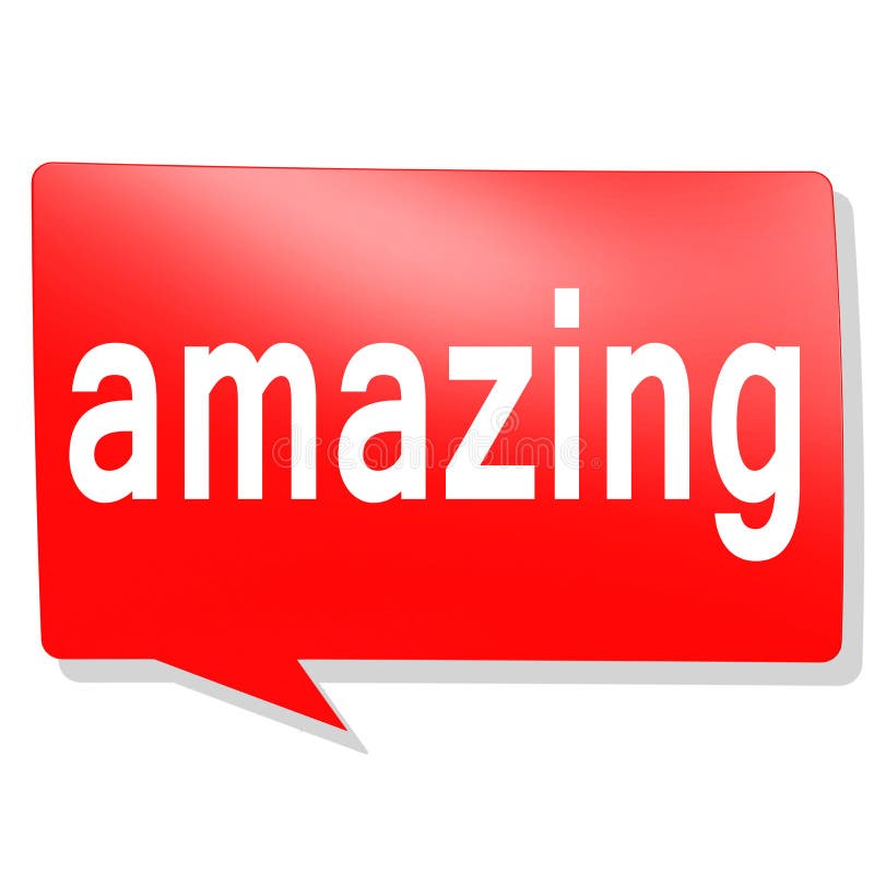 Amazing Word on Red Speech Bubble Stock Illustration - Illustration of ...