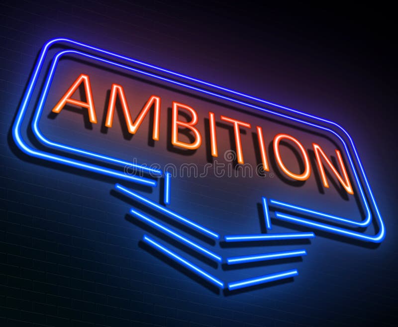 Ambition sign concept. stock illustration. Illustration of ...