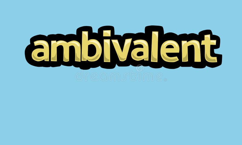 Ambivalent Stock Illustrations – 151 Ambivalent Stock Illustrations ...