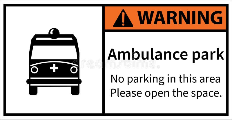 Ambulance Park, Ambulance Drop-off Point.,Warning Sign Stock Vector ...