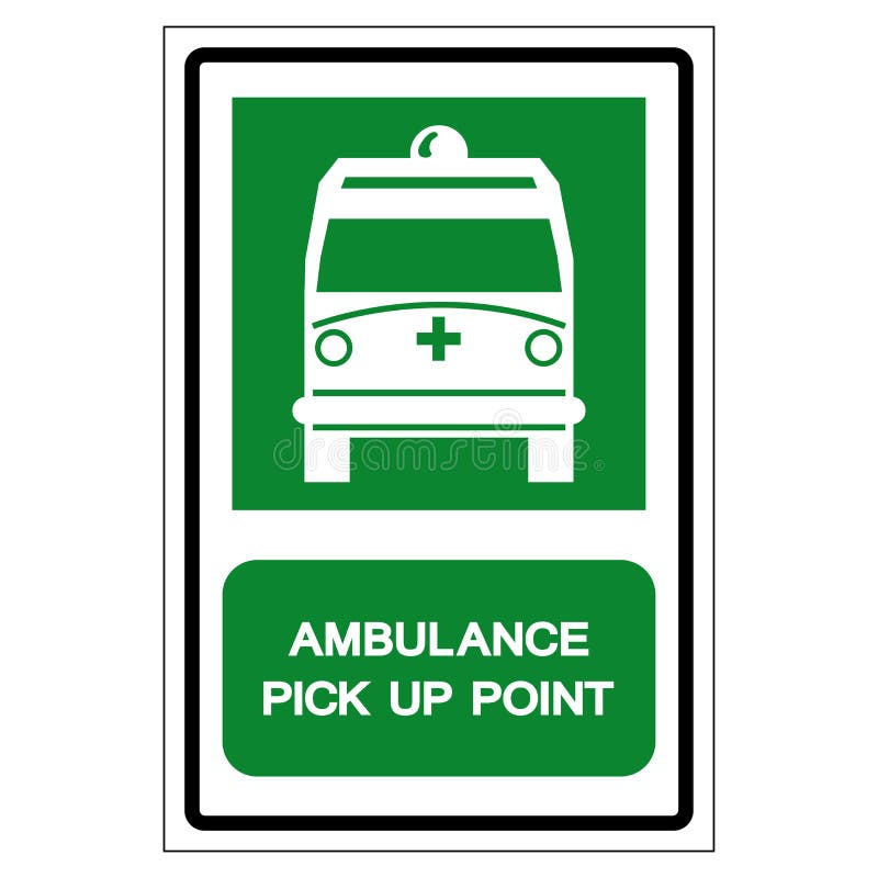 Ambulance Pick Up Point Symbol Sign,Vector Illustration, Isolate on ...