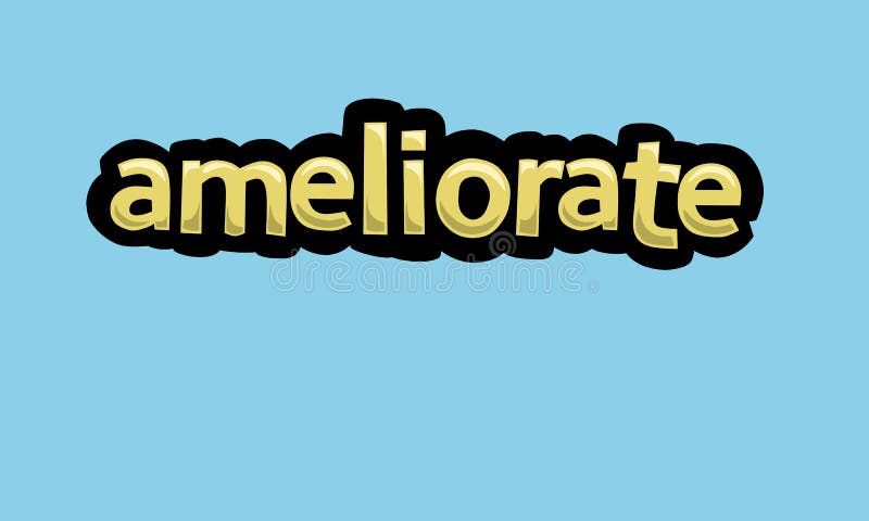 AMELIORATE Writing Vector Design on a Blue Background Stock ...