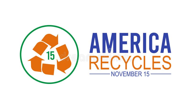 America Recycles Day Sign and Badge Stock Vector - Illustration of ...