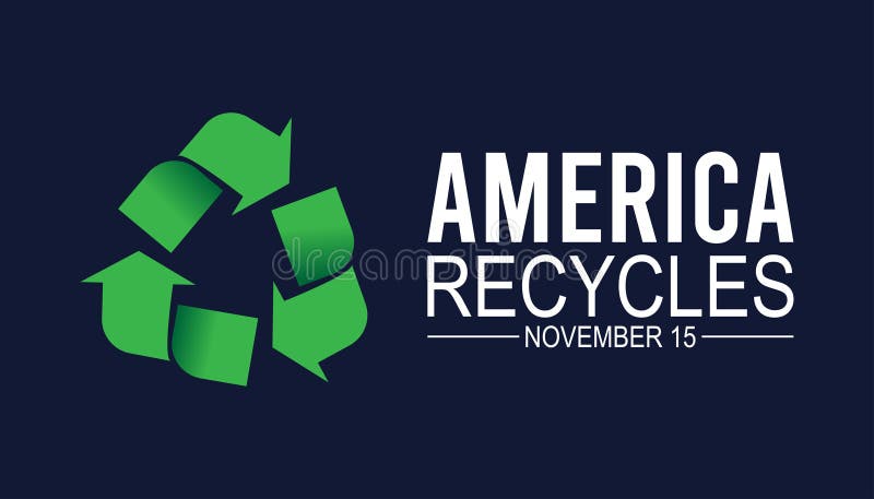 America Recycles Day Sign and Badge Stock Vector - Illustration of ...