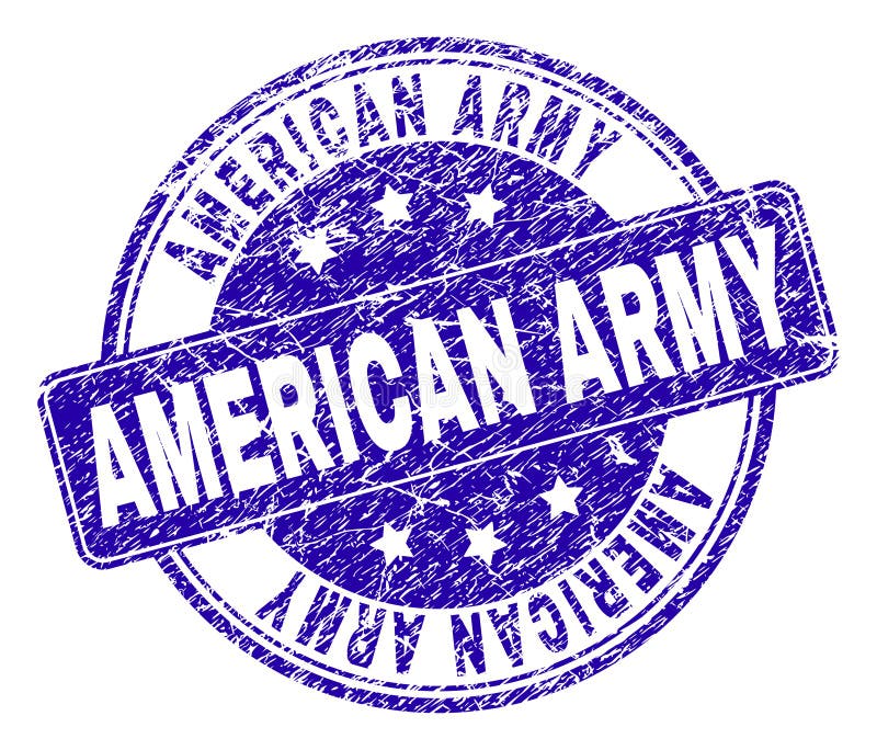 Scratched Textured AMERICAN ARMY Stamp Seal Stock Vector - Illustration ...