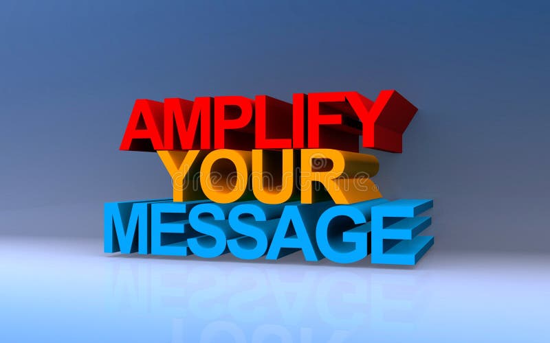 Amplify Your Message on Blue Stock Photo - Image of audience, campaign ...