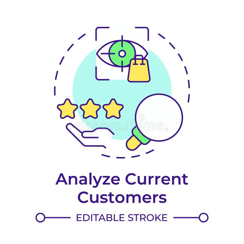 Analyze Current Customers Multi Color Concept Icon Stock Illustration ...