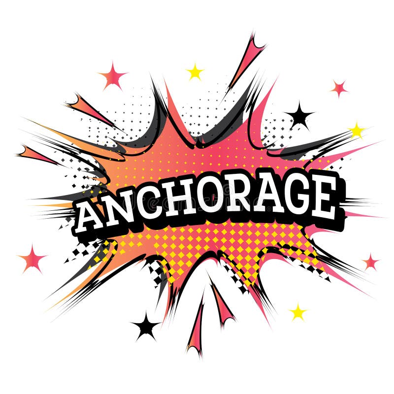 Anchorage Text Stock Illustrations – 76 Anchorage Text Stock ...