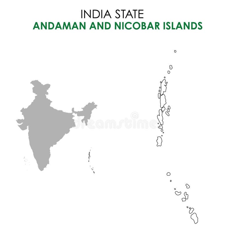 Andaman and Nicobar Islands Map of Indian State. Andaman and Nicobar ...