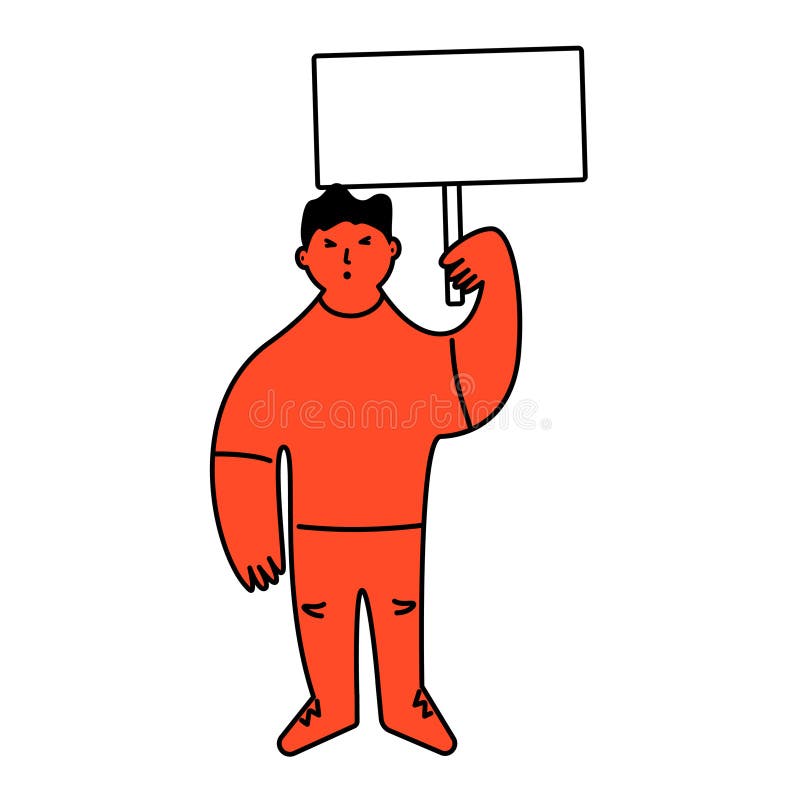 Angry Man is Standing and Holding a Placard. Concept of Protest ...