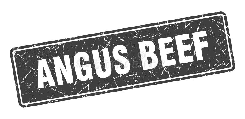 Angus Beef Sign. Angus Beef Grunge Stamp Stock Vector - Illustration of ...