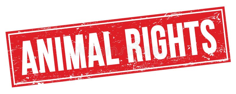 ANIMAL RIGHTS Text on Red Grungy Rectangle Stamp Stock Illustration ...