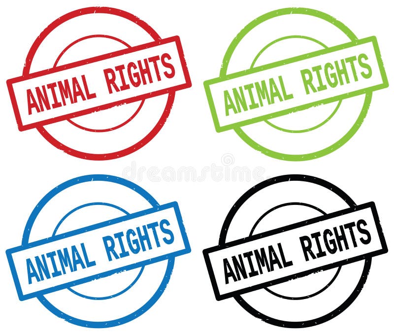ANIMAL RIGHTS Text, on Round Simple Stamp Sign. Stock Illustration ...