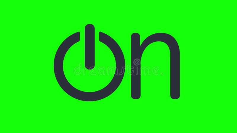 On. Switch, Button. 2D Animation of Text on a Green Screen. Stock ...