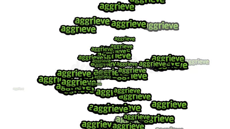 Animated Video Scattered with the Words AGGRIEVE on a White Background ...