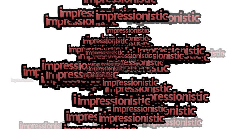 Animated Video Scattered with the Words IMPRESSIONISTIC on a White ...