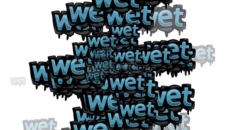 Animated Video Scattered with the Words WET on a White Background Stock ...
