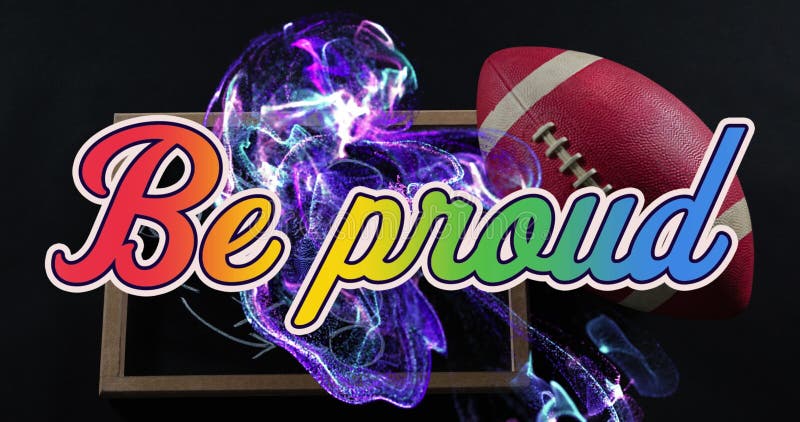 Animation of Be Proud Text, Abstract Pattern Over Rugby Ball and Game ...