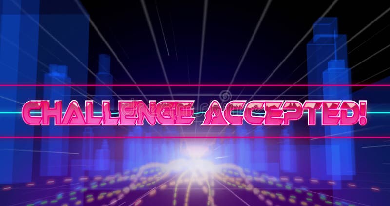 Animation of Challenge Accepted Text Banner Over Light Trails Against ...