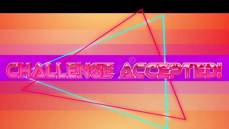 Animation of Challenge Accepted Text Over Colorful Geometrical ...