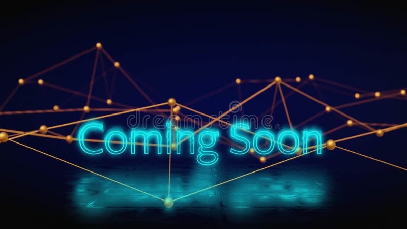 Animation of Coming Soon Text Over Network of Connections on Black ...