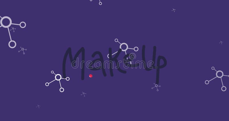 Animation of Make Up Text Over Molecules on Blue Background Stock ...