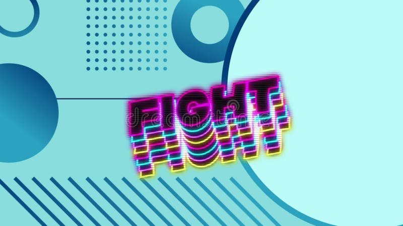 Animation of Neon Fight Text Banner Against Abstract Shapes Pattern on ...