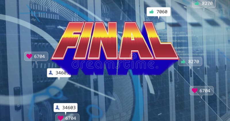 Animation of Text, Final, and Social Media Notifications Rising Over ...