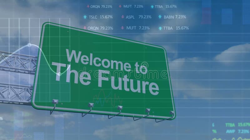 Animation of Welcome To the Future Text on Road Sign and Financial Data ...