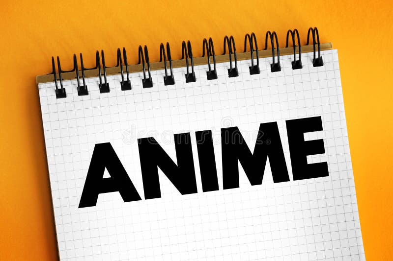 Anime is Hand-drawn and Computer-generated Animation Originating from ...