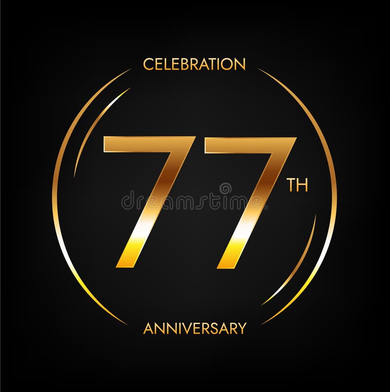 77th Anniversary Celebration. Golden Number 77 Stock Vector ...