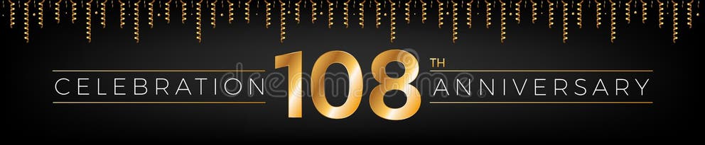 108th Anniversary. One Hundred Eight Years Birthday Celebration ...