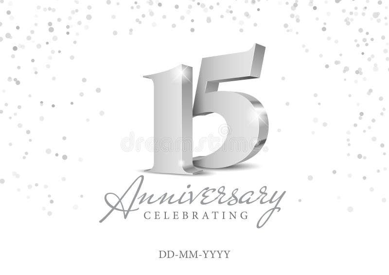 Anniversary 15. Silver 3d Numbers Stock Vector - Illustration of ...