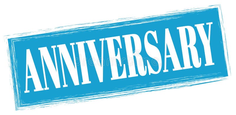 ANNIVERSARY Text Written on Blue Stamp Sign Stock Illustration ...