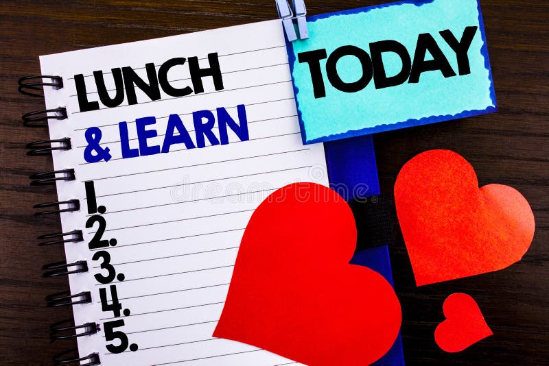 Announcement Text Showing Lunch and Learn. Concept Meaning Presentation ...