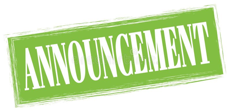 ANNOUNCEMENT Text Written on Green Stamp Sign Stock Illustration ...