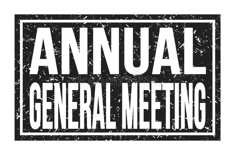 ANNUAL GENERAL MEETING, Words on Black Rectangle Stamp Sign Stock ...