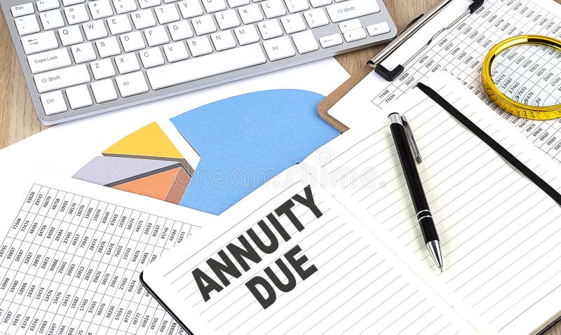 ANNUITY DUE Text on Notebook with Chart and Keyboard Stock Image ...