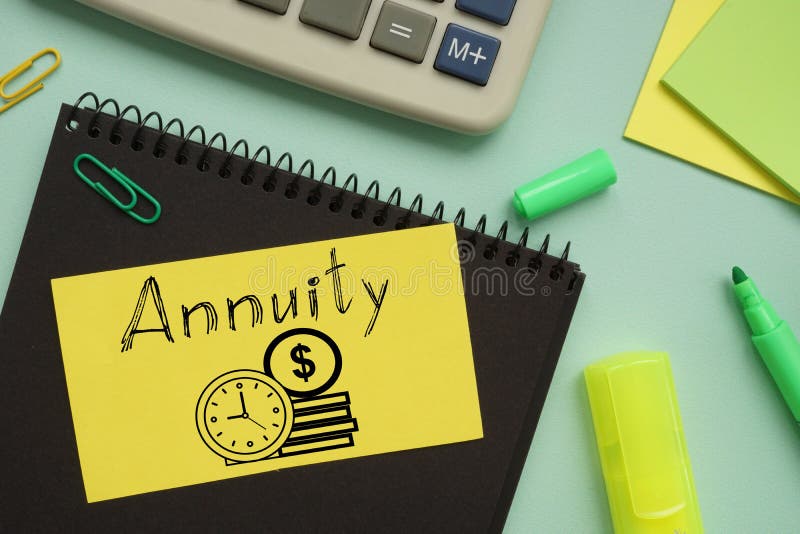 Annuity is Shown on the Photo Using the Text Stock Image - Image of ...