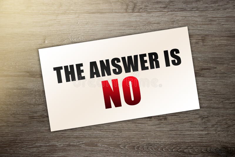 The Answer is NO Text on the Card. Business Solution Concept Stock ...