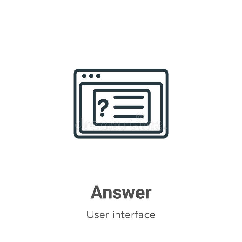 Answer Outline Vector Icon. Thin Line Black Answer Icon, Flat Vector ...
