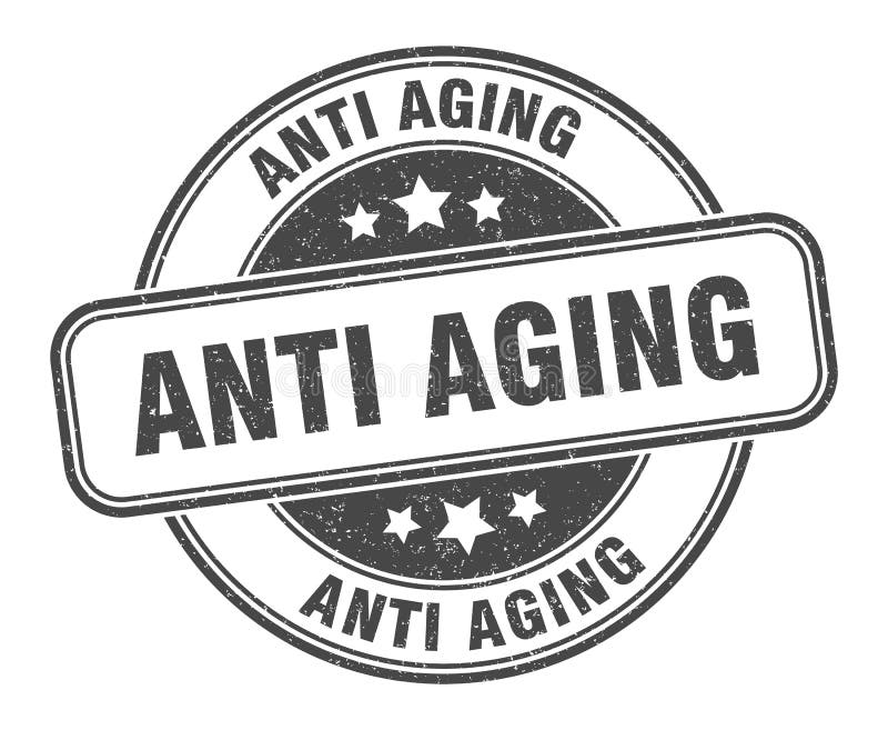 Anti Aging Stamp. Anti Aging Label. Round Grunge Sign Stock Vector ...