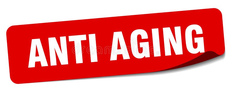 Anti Aging Sticker. Anti Aging Label Stock Vector - Illustration of ...