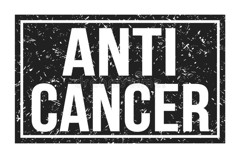ANTI CANCER, Words on Black Rectangle Stamp Sign Stock Illustration ...
