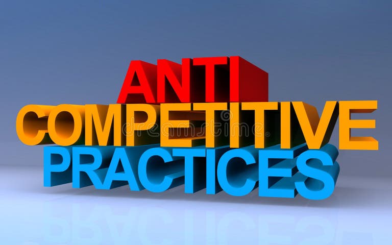 Anti Competitive Practices on Blue Stock Image - Image of exclusive ...