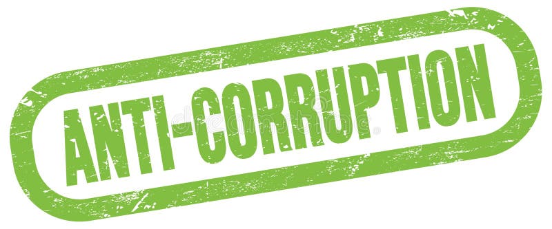 ANTI-CORRUPTION, Text Written on Green Stamp Sign Stock Photo - Image ...