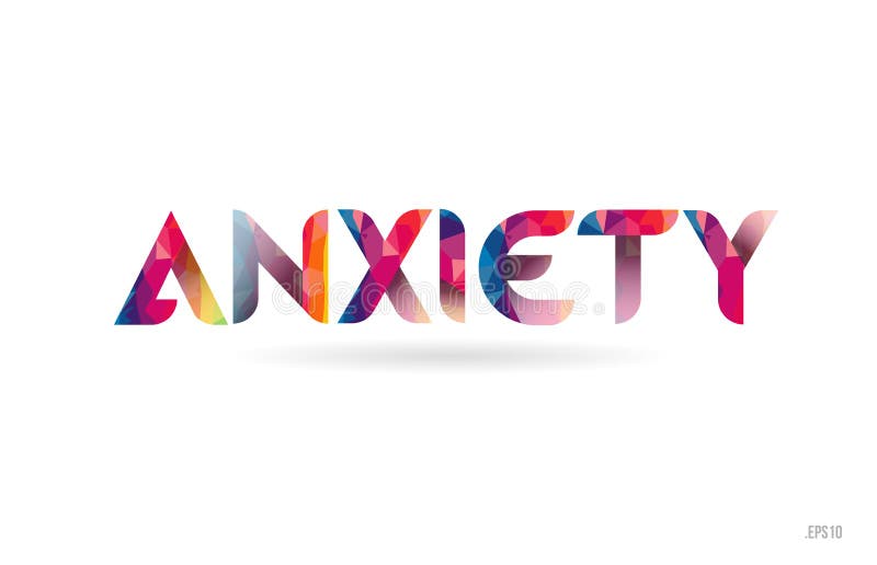 Anxiety Colored Rainbow Word Text Suitable for Logo Design Stock Vector ...