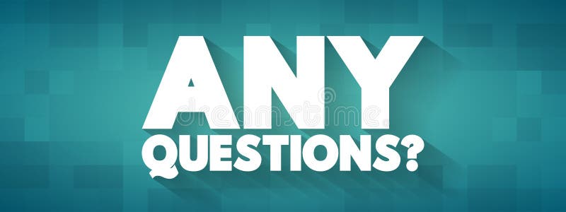 Any Questions Question Text Quote, Concept Background Stock ...